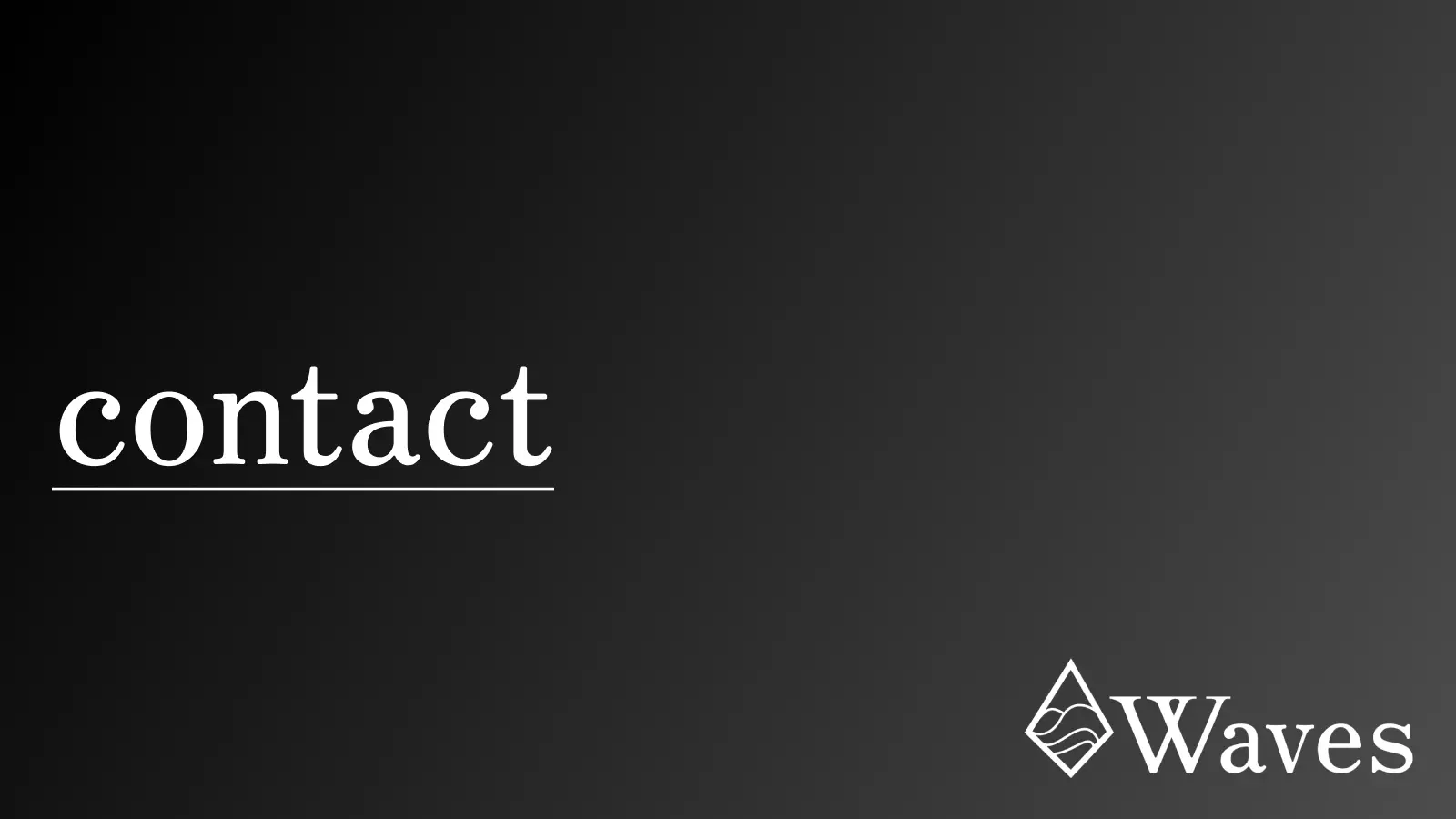 Contact お問い合わせ ｜Waves